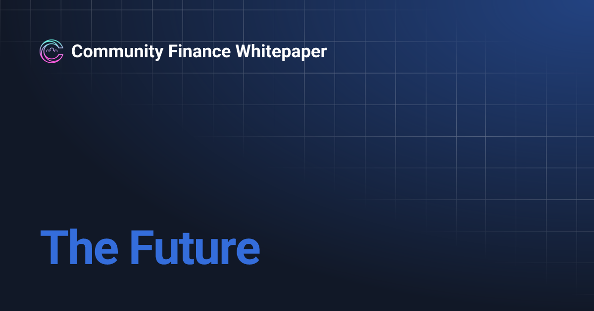 The Future | Community Finance Whitepaper